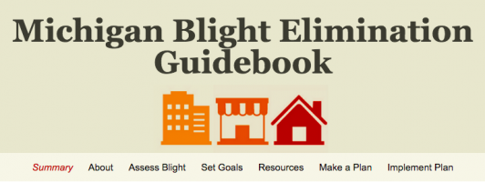 New Blight Elimination Resource Guides Communities - Michigan Municipal ...